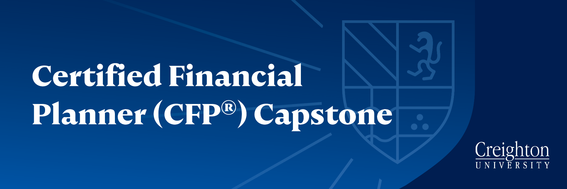 Certified Financial Planner Capstone - Creighton Lifelong Education